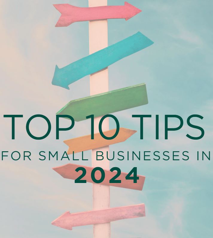 Essential tips for small businesses in 2024 - Robson Laidler